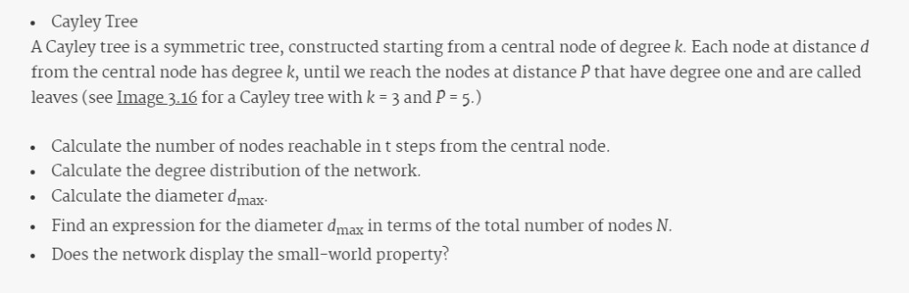 Solved Cayley Tree A Cayley tree is a symmetric tree, | Chegg.com