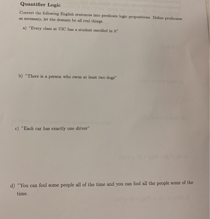 Solved Quantifier Logic Convert the following English | Chegg.com