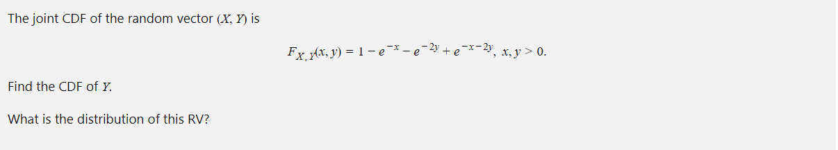 Solved The joint CDF of the random vector (X, Y) is Fx (x, | Chegg.com