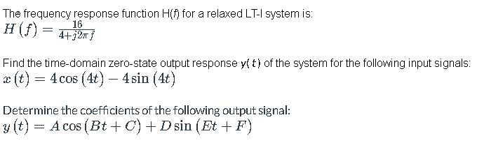 Solved The frequency response function H(f) for a relaxed | Chegg.com
