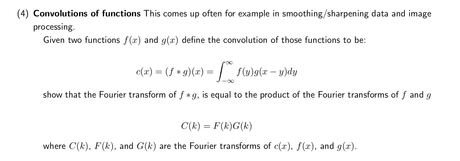 Solved (4) Convolutions of functions This comes up often for | Chegg.com