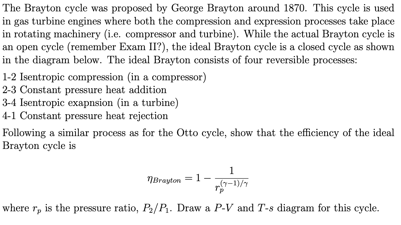 Solved The Brayton cycle was proposed by George Brayton | Chegg.com
