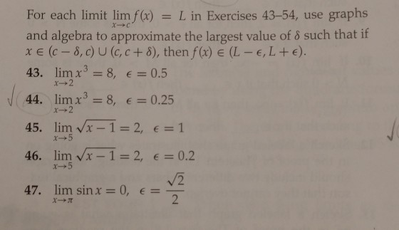 Solved X- 2 For each limit lim f(x) = L in Exercises 43-54, | Chegg.com