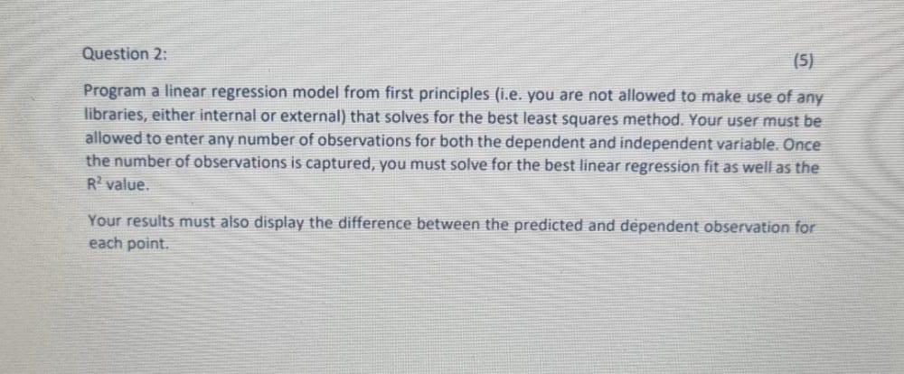 Solved Question 2: (5) Program a linear regression model | Chegg.com