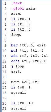 Solved 1 . text 2 globl main 3 main: 4 li $t0, 1 5 li $t1, 2 | Chegg.com