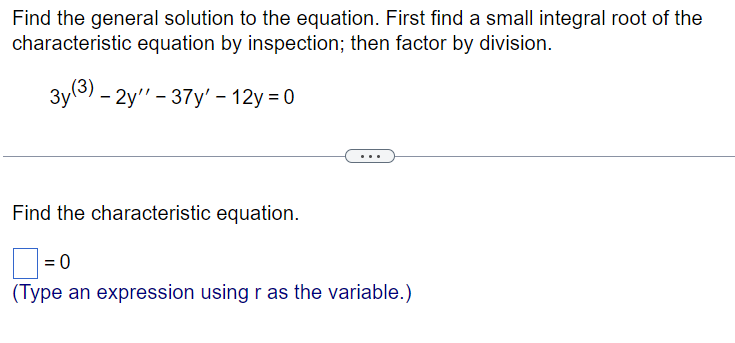 Solved Find the general solution to the equation. First find | Chegg.com