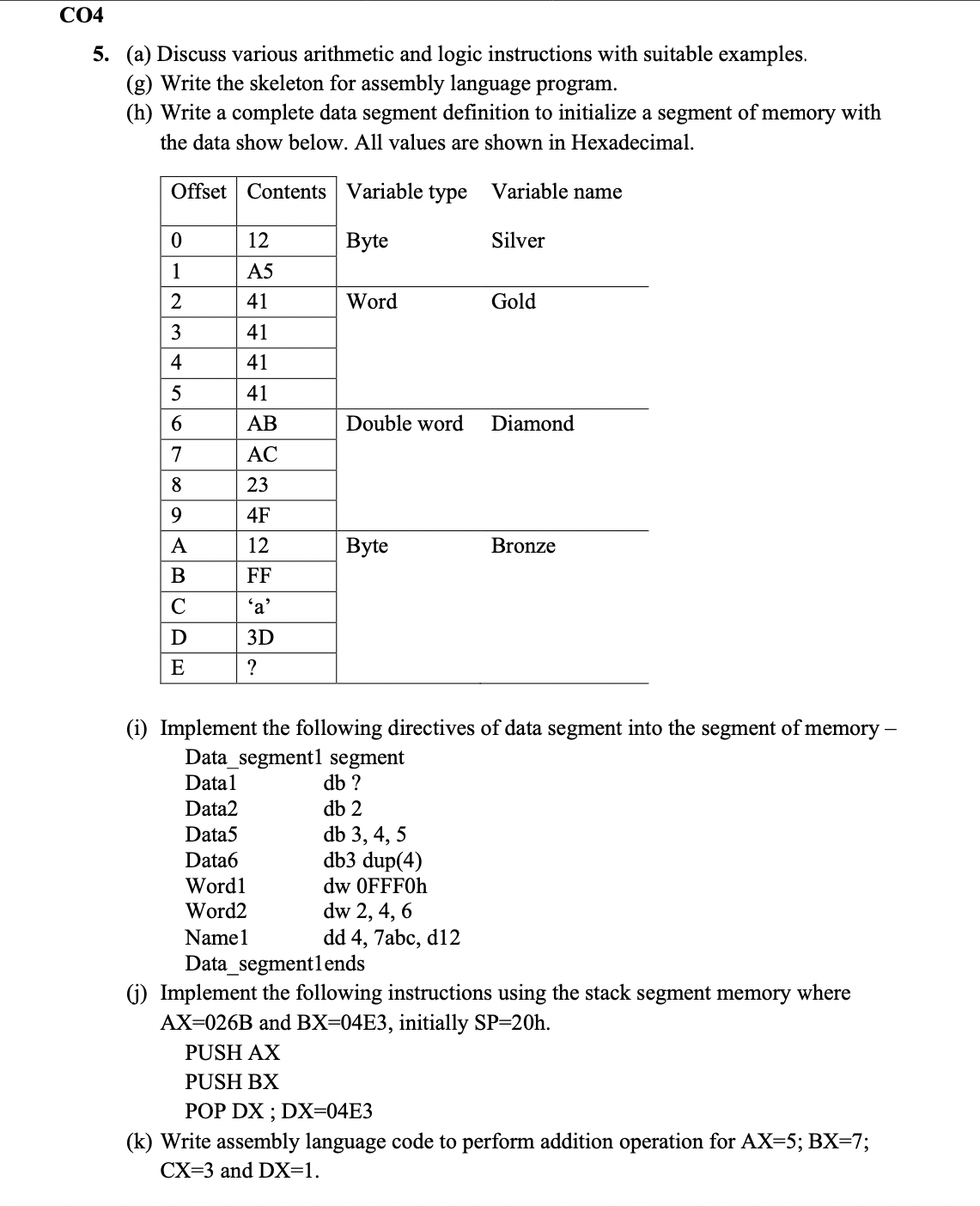 Solved 5. (a) Discuss various arithmetic and logic | Chegg.com