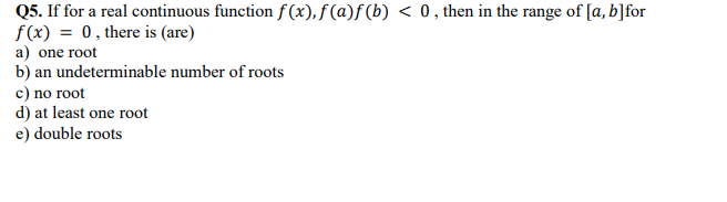 Solved Q5. If for a real continuous function | Chegg.com