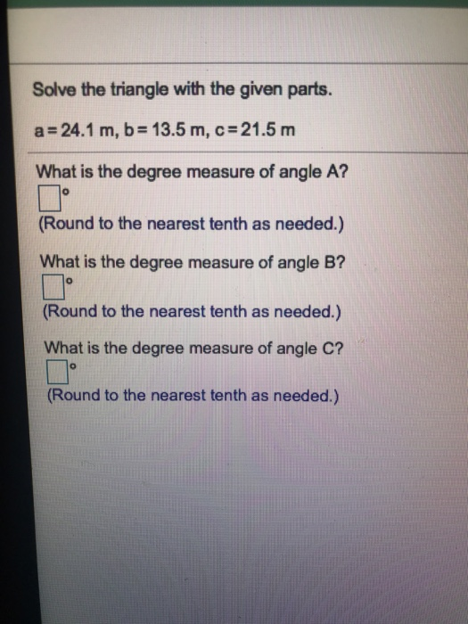 Solved Solve the triangle with the given parts. a 24.1 m, b- | Chegg.com