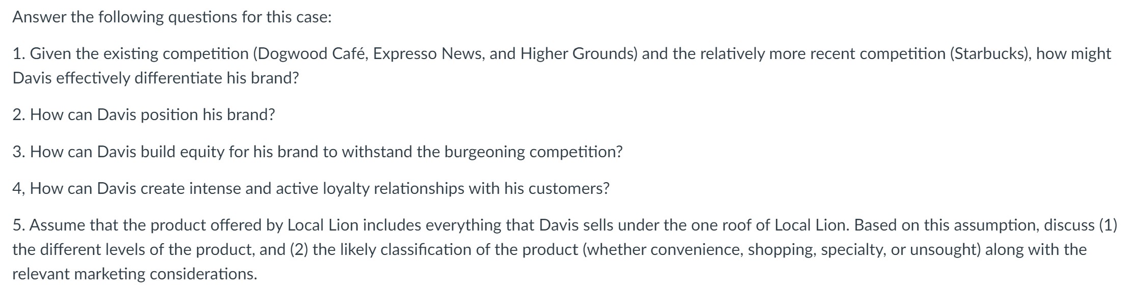 Solved Answer the following questions for this case: 1. | Chegg.com
