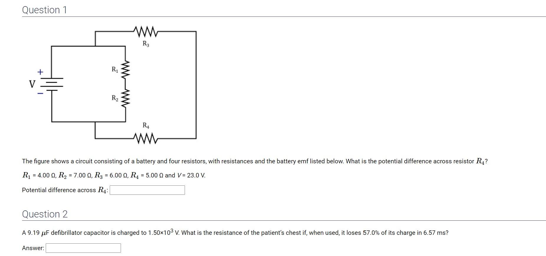 Solved Question 1 R3 + R1 V R2 R4 The figure shows a circuit | Chegg.com