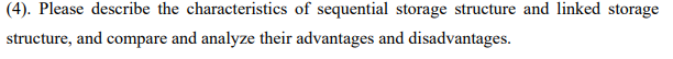 Solved (4). Please describe the characteristics of | Chegg.com