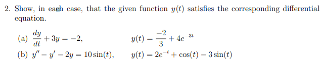 Solved 2. Show, in each case, that the given function y(t) | Chegg.com