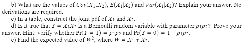 Solved Suppose that X1 and X2 are independent Bernoulli | Chegg.com