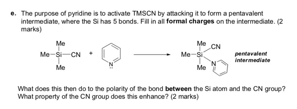 Solved e. The purpose of pyridine is to activate TMSCN by | Chegg.com