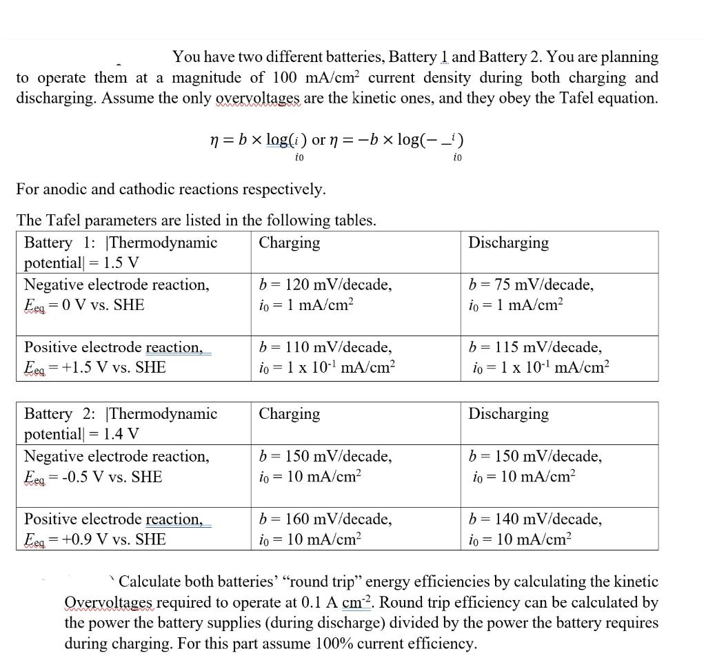 Solved You have two different batteries, Battery 1 and | Chegg.com