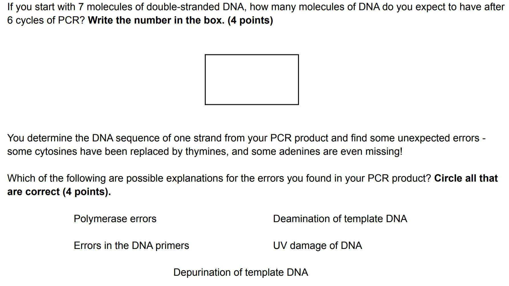Solved If you start with 7 molecules of double-stranded DNA, | Chegg.com