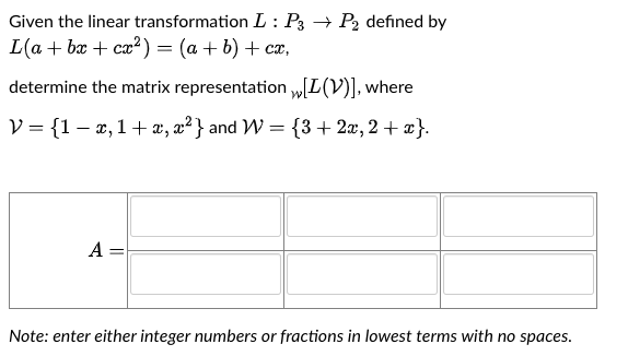 Solved Given the linear transformation L : P3 → P2 defined | Chegg.com