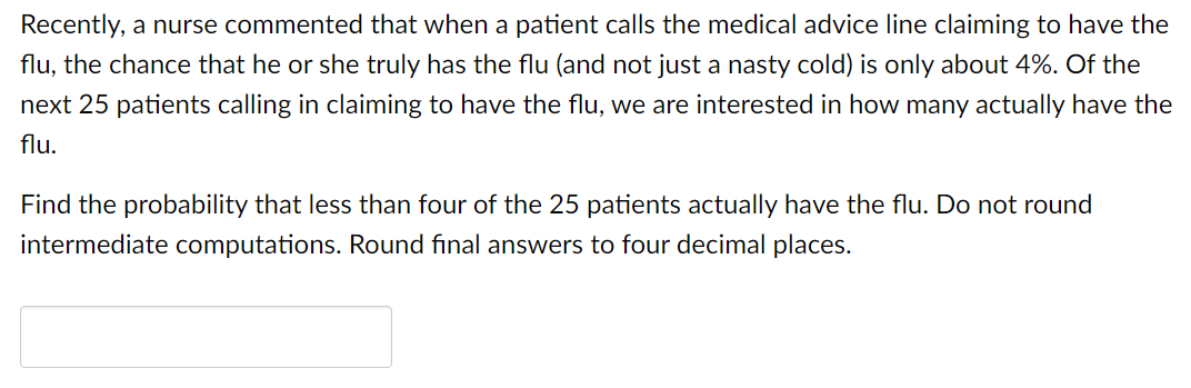Solved Recently, a nurse commented that when a patient calls | Chegg.com