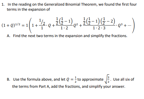 Solved In the reading on the Generalized Binomial Theorem, | Chegg.com