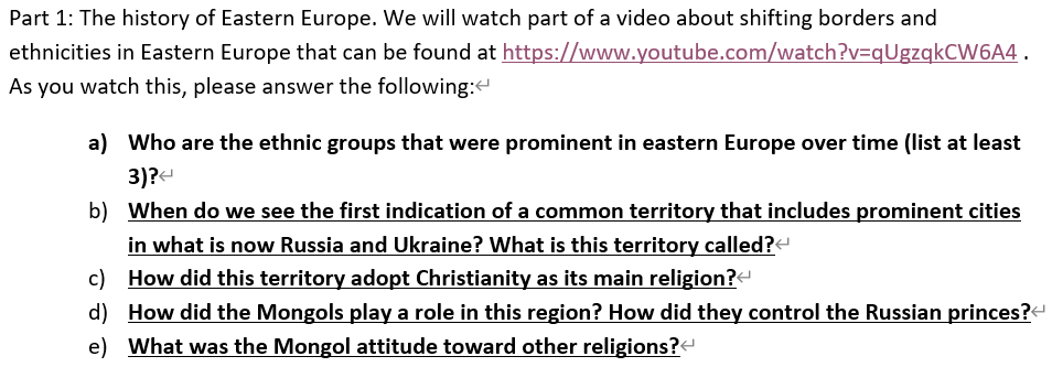 Solved Part 1: The history of Eastern Europe. We will watch | Chegg.com