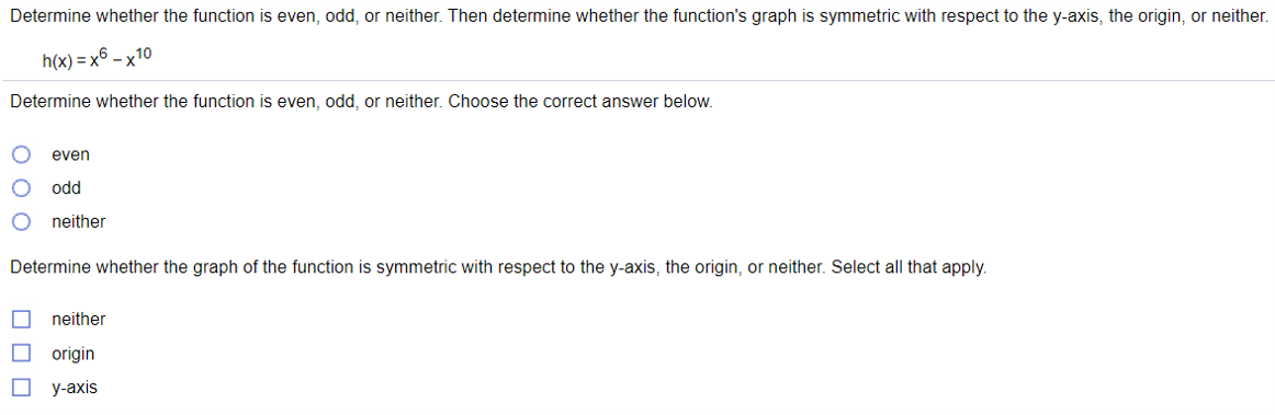 Solved Determine whether the function is even, odd, or | Chegg.com