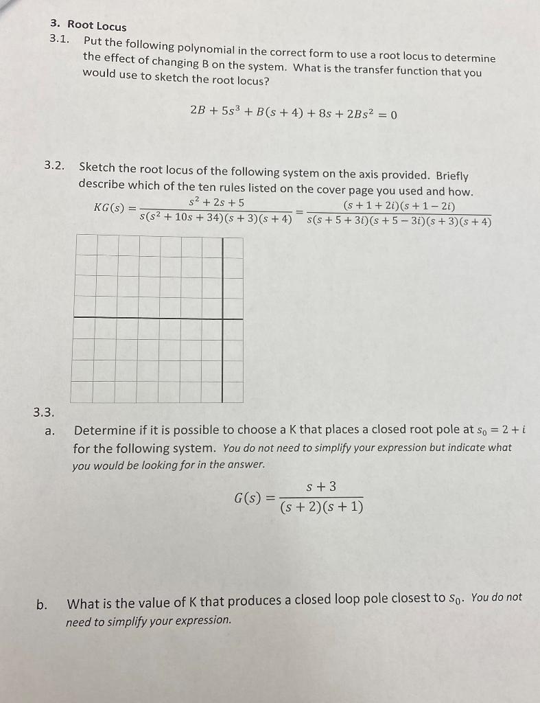 Solved 3. Root Locus 3.1. Put the following polynomial in | Chegg.com