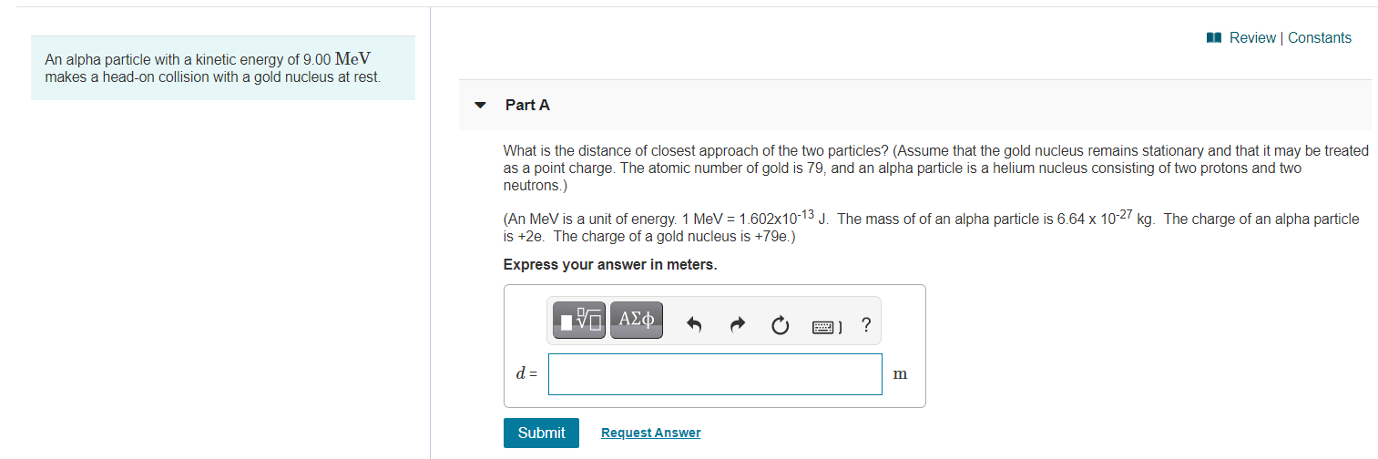 Solved Review Constants An alpha particle with a kinetic | Chegg.com
