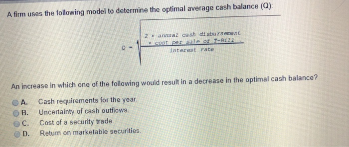 Solved A firm uses the following model to determine the | Chegg.com