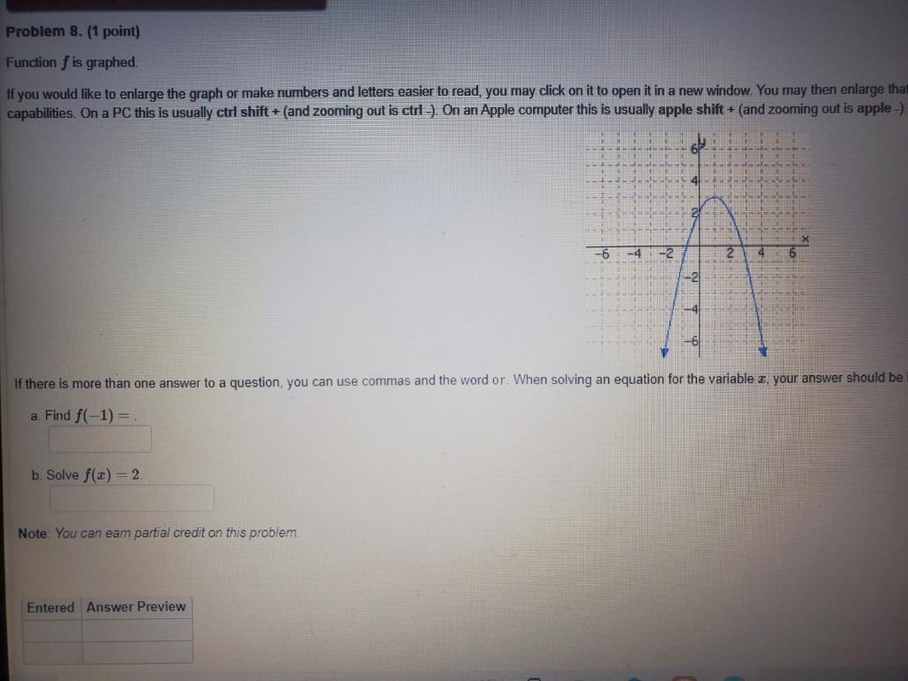 Solved Problem 8. (1 point) Function f is graphed If you | Chegg.com