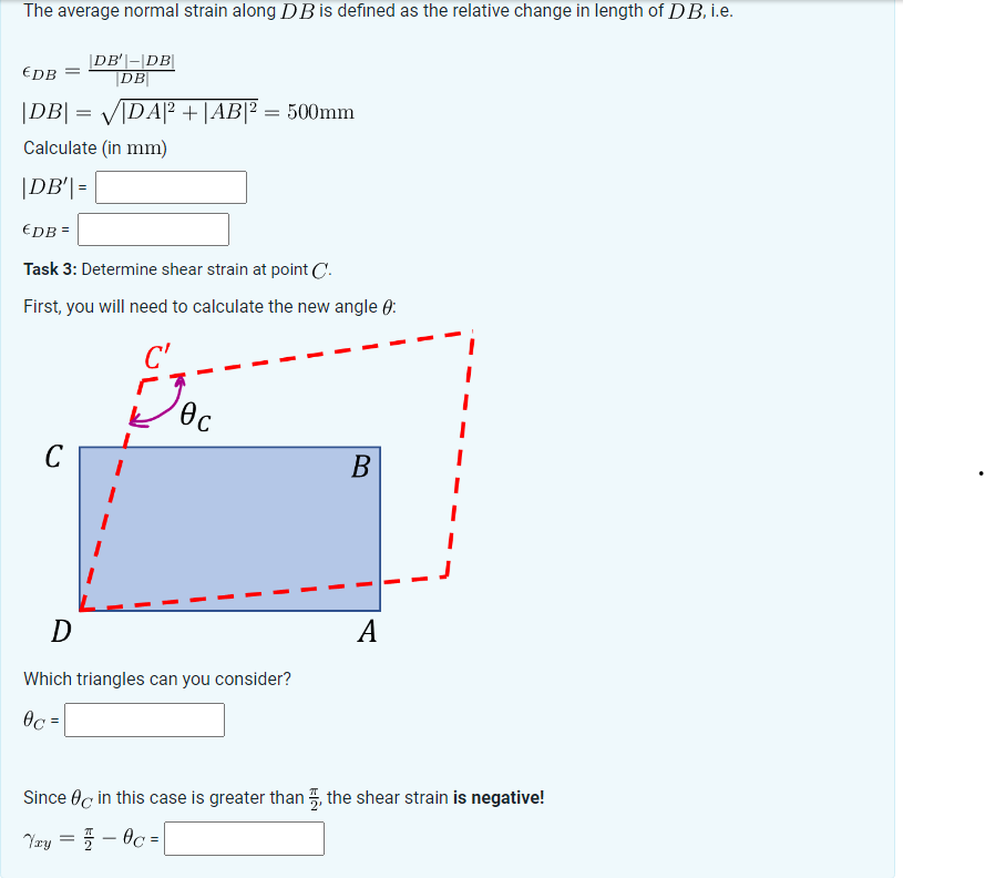 Solved Strain In order to describe the deformation of a body | Chegg.com