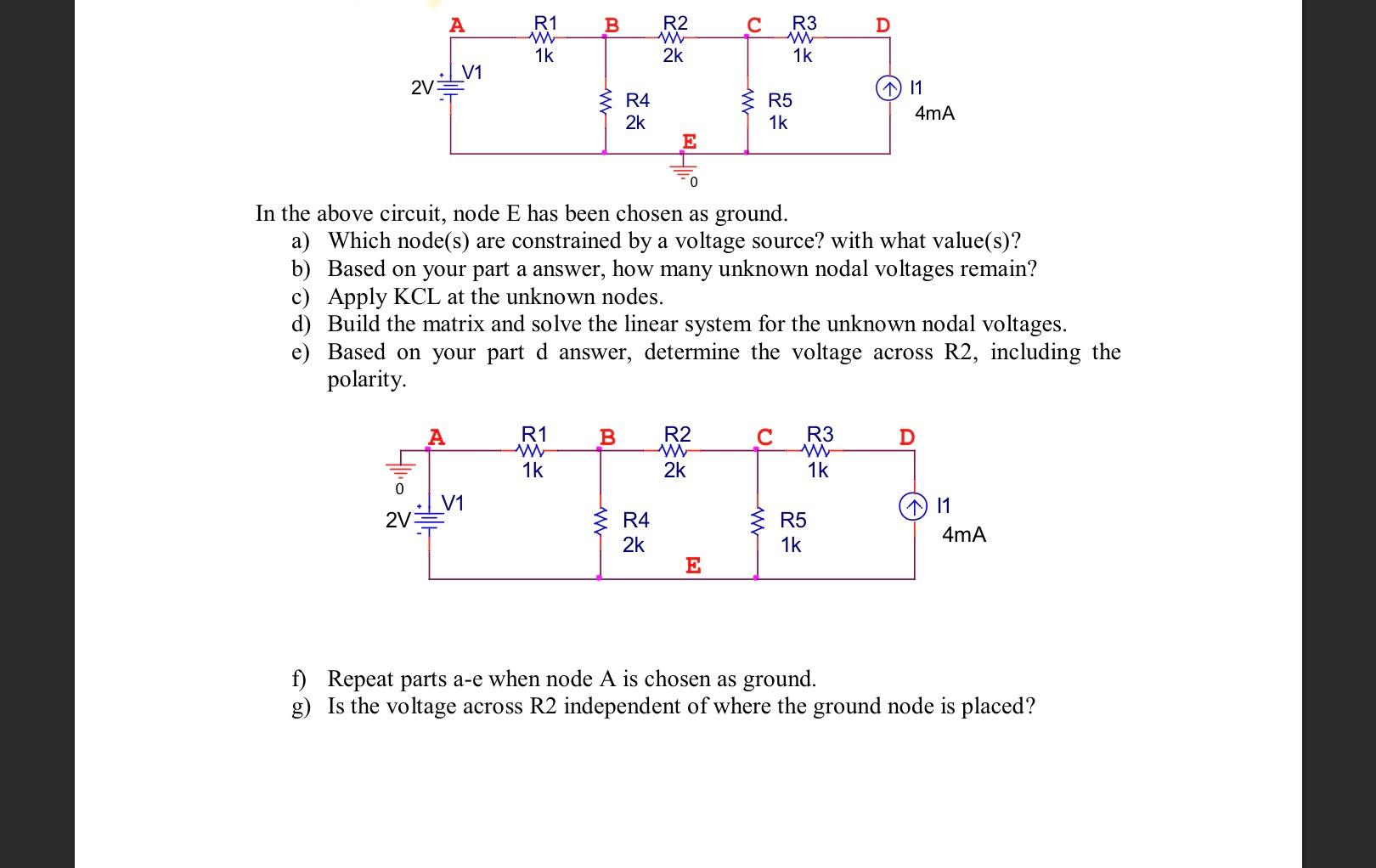 Solved A B с R3 D R1 W 1k R2 W 2k 1k V1 2V } R4 2k w R5 1k V | Chegg.com