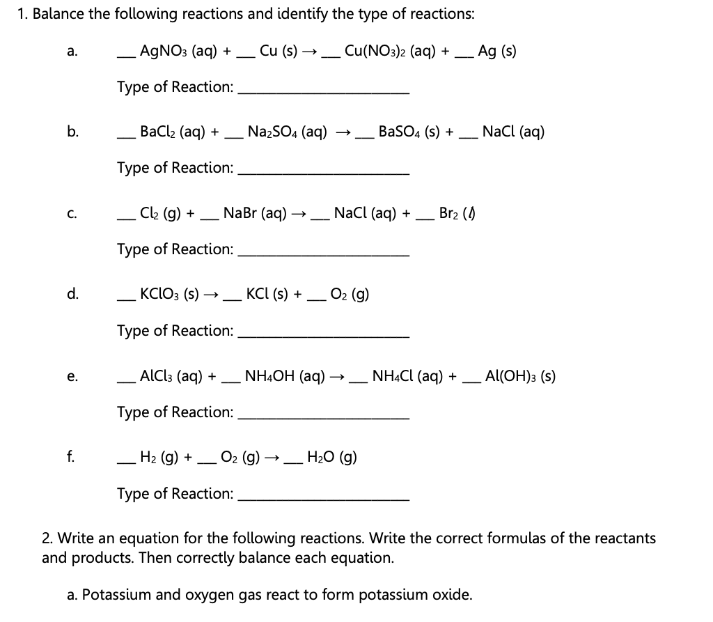 Solved Balance the following reactions and identify the type | Chegg.com