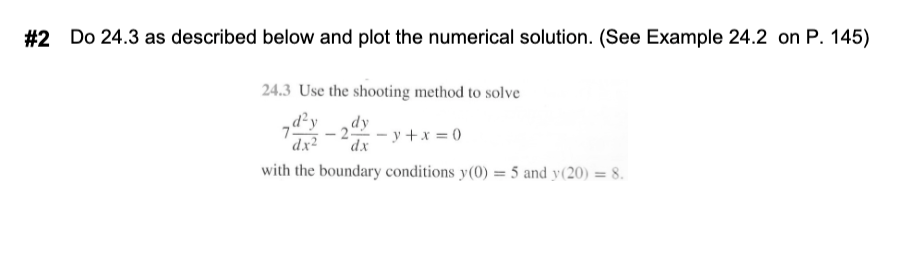Solved EXAMPLE 24.2 The Shooting Method for a linear ODE | Chegg.com