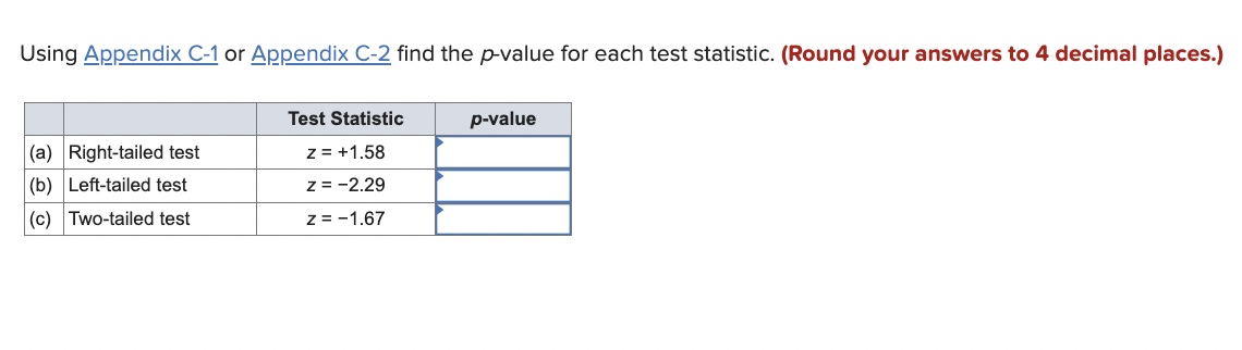 Solved Using Appendix C 1 Or Appendix C 2 Find The P Value 4500