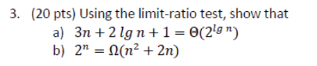 (20 pts) Using the limit-ratio test, show that a) | Chegg.com