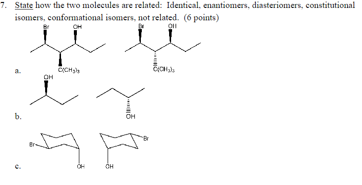 Solved State how the two molecules are related: Identical, | Chegg.com