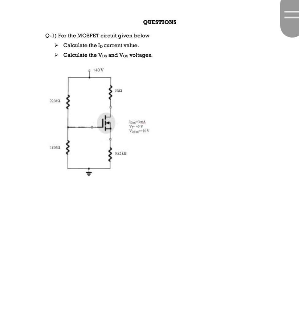 Solved QUESTIONS Q-1) For the MOSFET circuit given below | Chegg.com