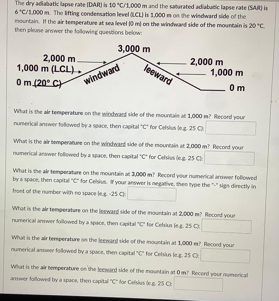 Solved The dry adiabatic lapse rate (DAR) is 10 °C/1,000 m | Chegg.com