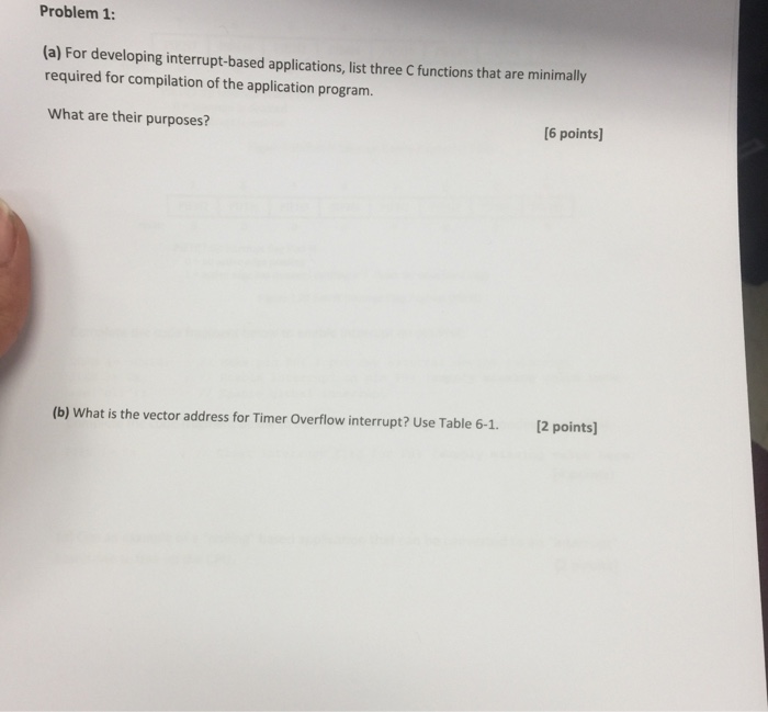 Solved (a) For developing interrupt-based applications, list | Chegg.com