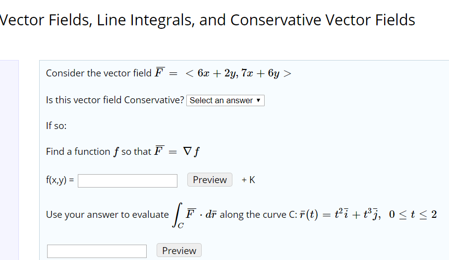 Solved Vector Fields, Line Integrals, and Conservative | Chegg.com
