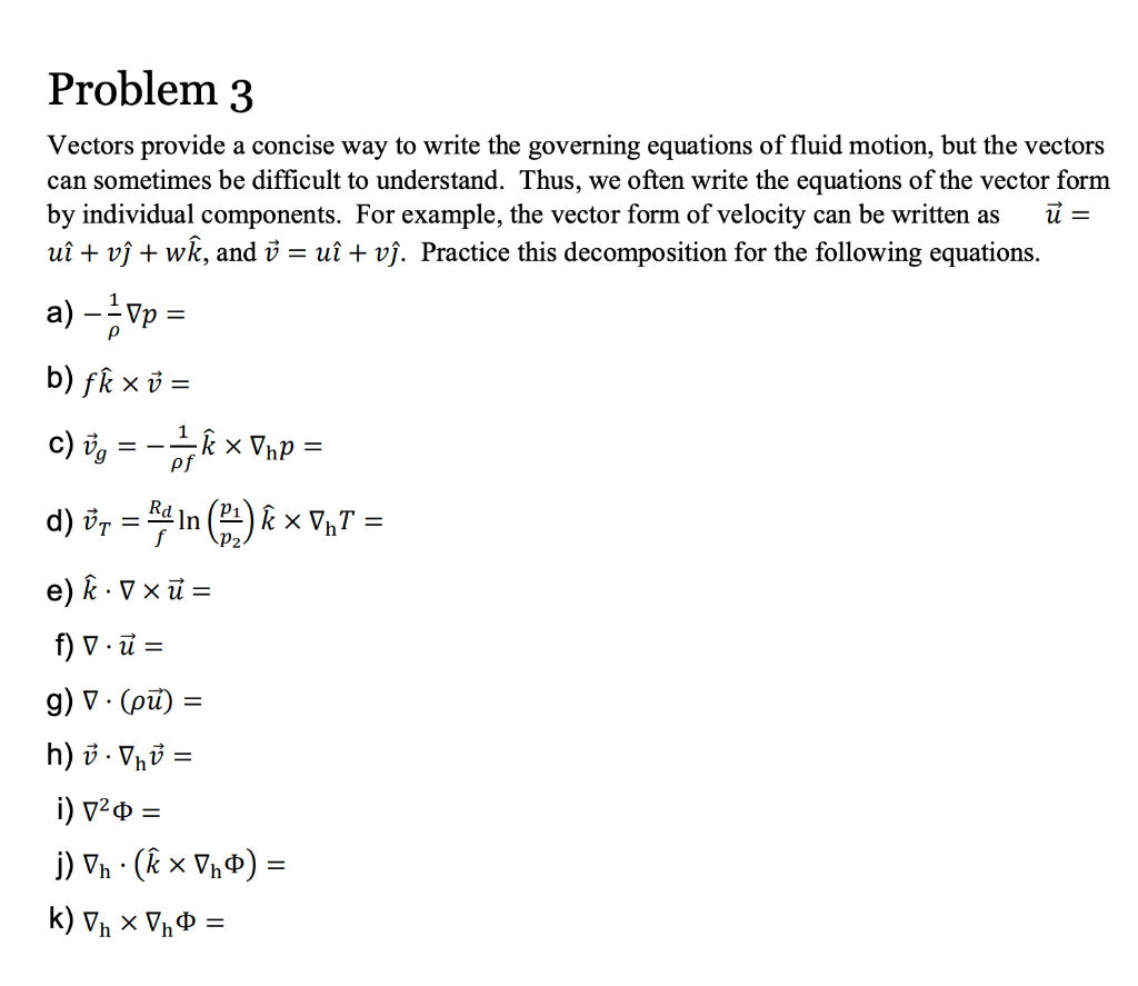 Solved Problem 3 Vectors provide a concise way to write the | Chegg.com
