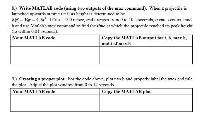 Solved 8.) Write MATLAB code (using two outputs of the max | Chegg.com
