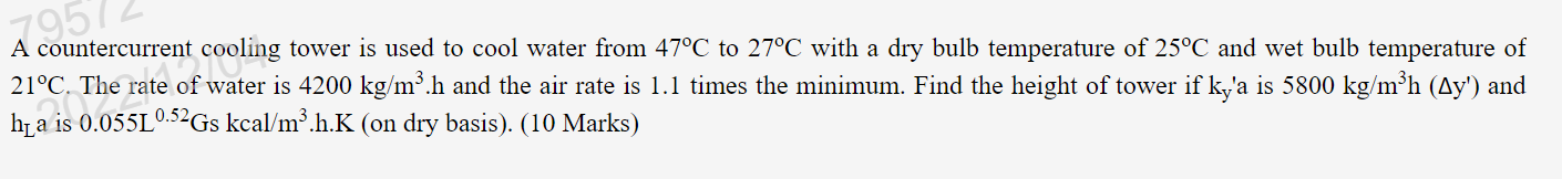Solved A countercurrent cooling tower is used to cool water | Chegg.com