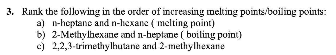 Solved 3. Rank the following in the order of increasing | Chegg.com