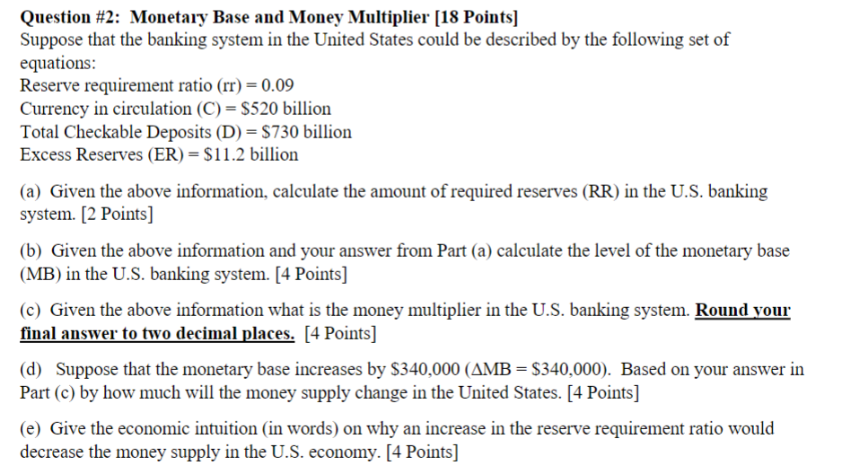 Solved Question \#2: Monetary Base and Money Multiplier [18 | Chegg.com