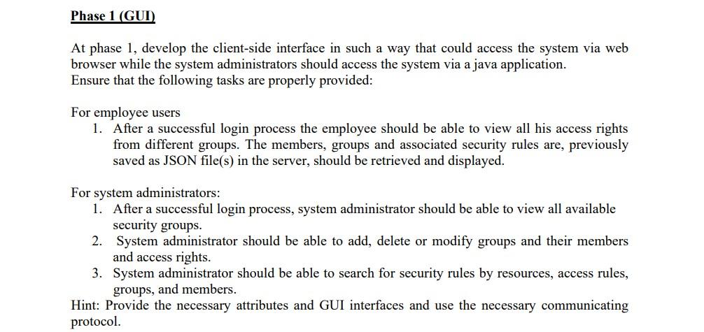 Solved At phase 1, develop the client-side interface in such | Chegg.com