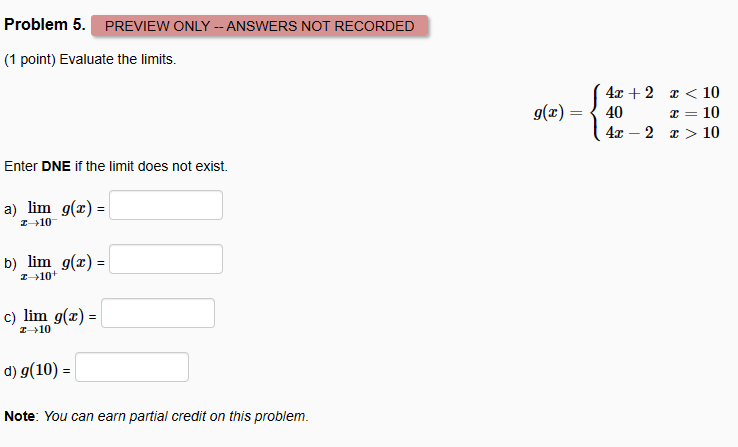 Solved Problem 5. (1 point) Evaluate the limits. | Chegg.com