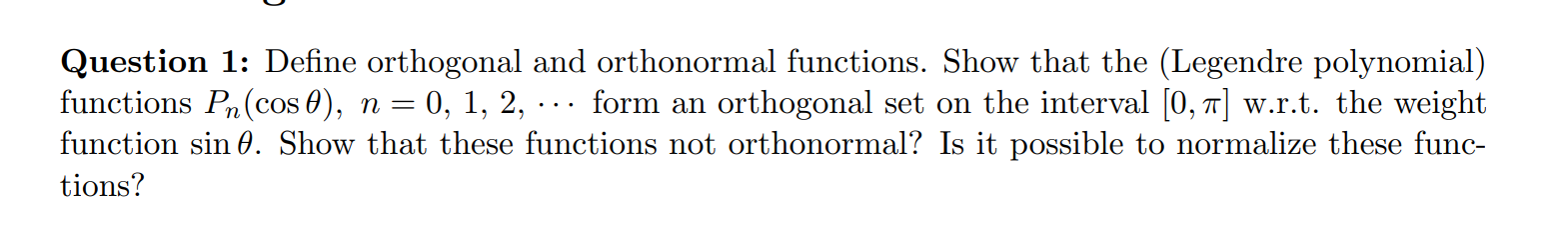 Solved Question 1: Define orthogonal and orthonormal | Chegg.com