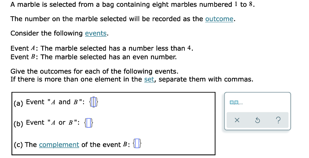 Solved A marble is selected from a bag containing eight | Chegg.com